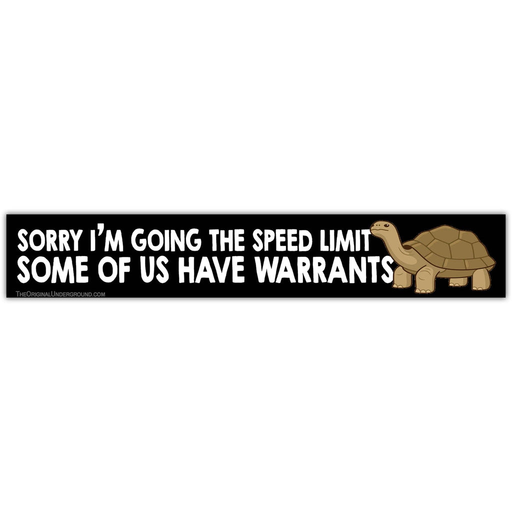 Some of Us Have Warrants Sticker – Sunbeam General Store